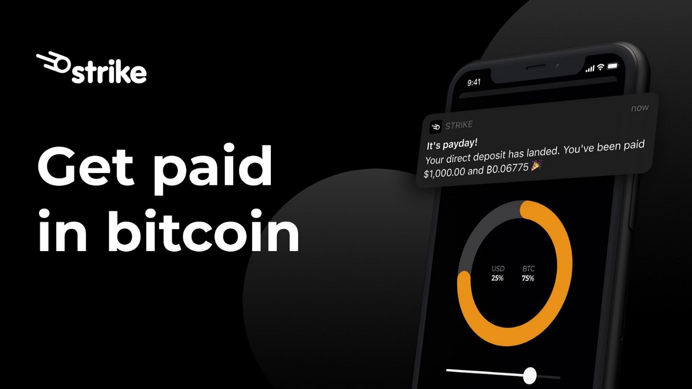 Strike發布「薪資 : BTC 直接轉換」功能，稱美元通膨吞噬血汗荷包 | 動區動趨-最具影響力的區塊鏈新聞媒體