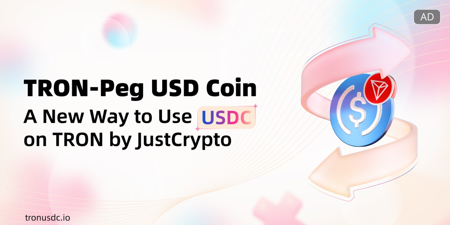 波場USDC(Tron-Peg USD Coin)正式上線，打造跨鏈穩定幣無縫互動新體驗 | 動區動趨-最具影響力的區塊鏈新聞媒體